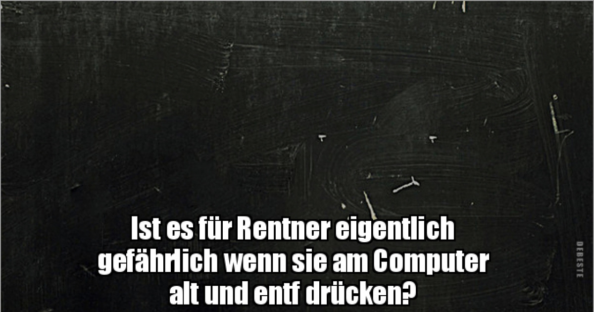 Neue Bilder und Memes - Für Rentner - lustig, kostenlos - DEBESTE.de