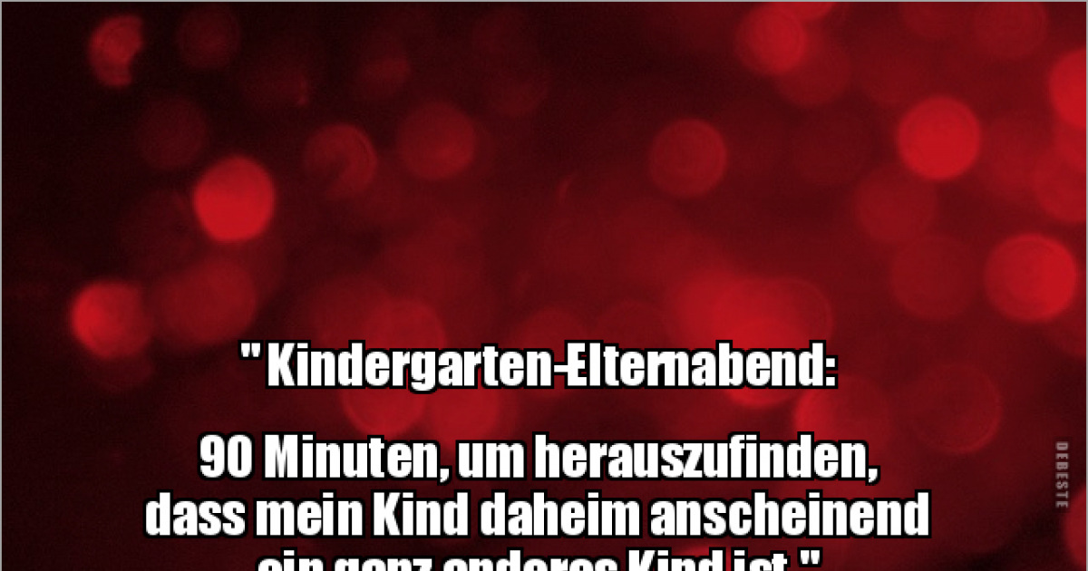 elternabend Witze und Sprüche - DEBESTE.de