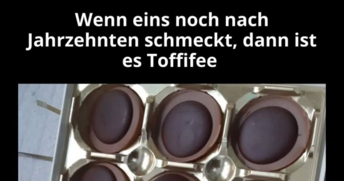 Neue Bilder und Memes - Toffifee - lustig, kostenlos - DEBESTE.de