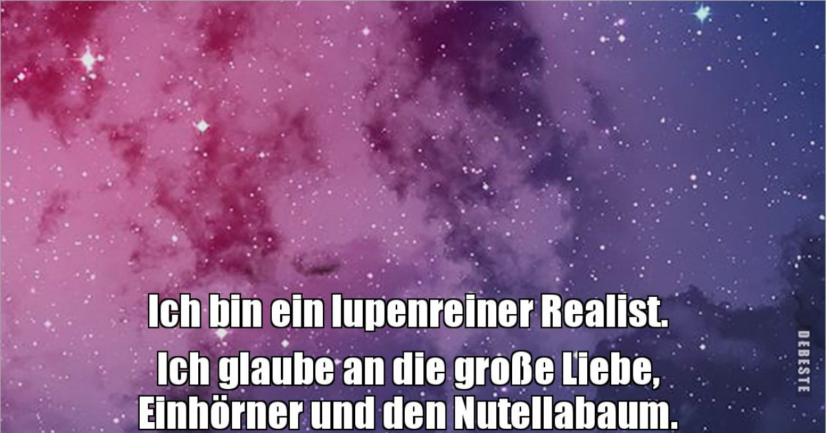 Neue Bilder und Memes - Realist - lustig, kostenlos - DEBESTE.de