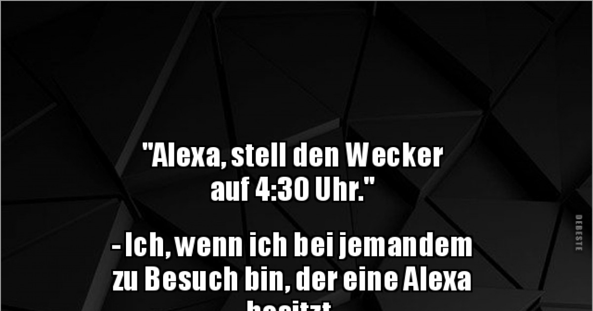 alexa Witze und Sprüche - DEBESTE.de