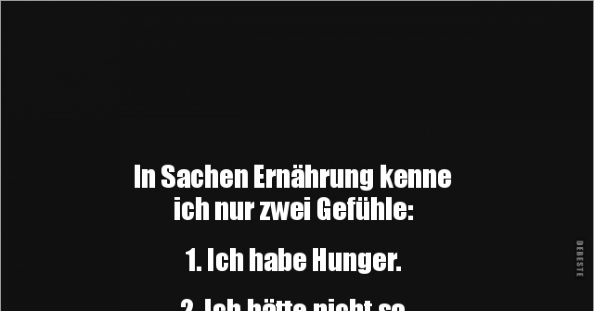 viel essen Witze und Sprüche - DEBESTE.de