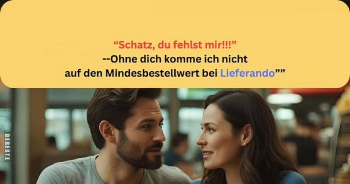Neue Bilder und Memes - Du Fehlst Mir - lustig, kostenlos - DEBESTE.de