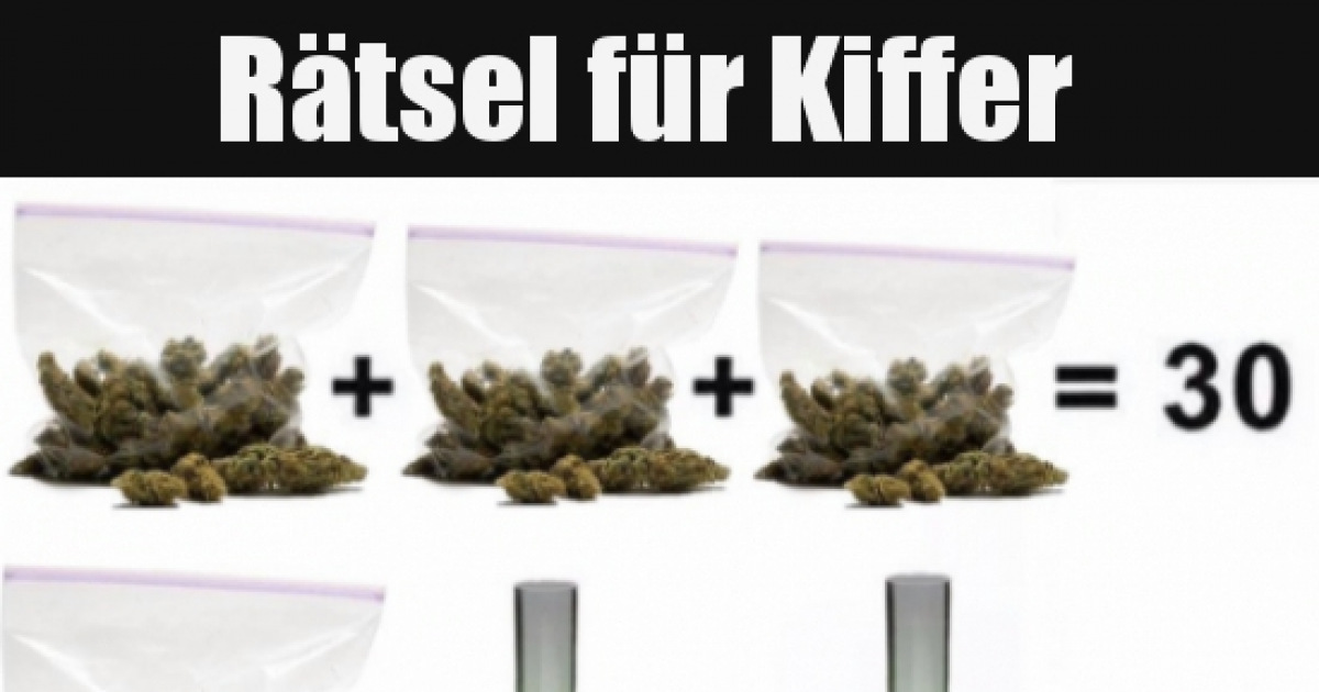 Neue Bilder und Memes - Für Kiffer - lustig, kostenlos - DEBESTE.de