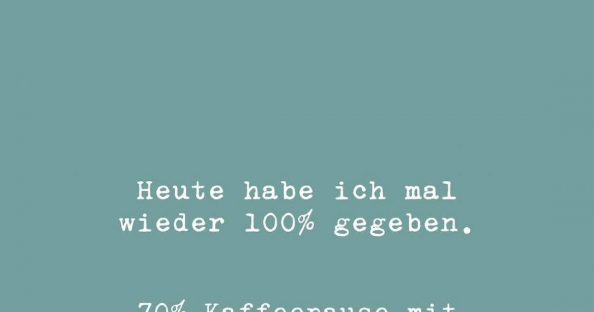 Neue Bilder und Memes - Kaffeepause - lustig, kostenlos - DEBESTE.de