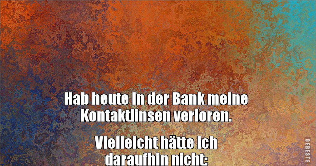 bank Witze und Sprüche - DEBESTE.de