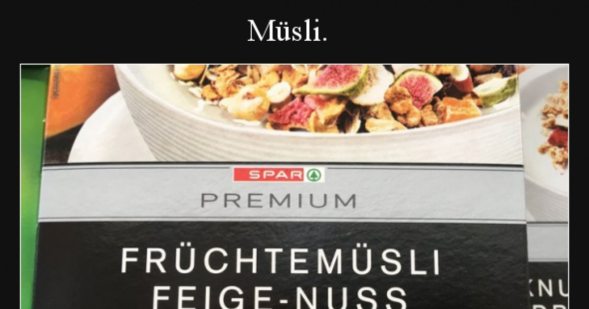 Neue Bilder und Memes - Muesli - lustig, kostenlos - DEBESTE.de