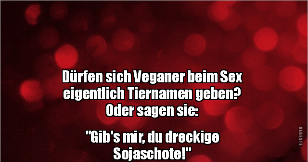 dreckige Witze und Sprüche - DEBESTE.de