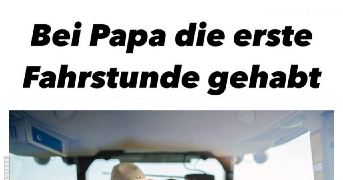 Neue Bilder und Memes - Fahrstunde - lustig, kostenlos - DEBESTE.de