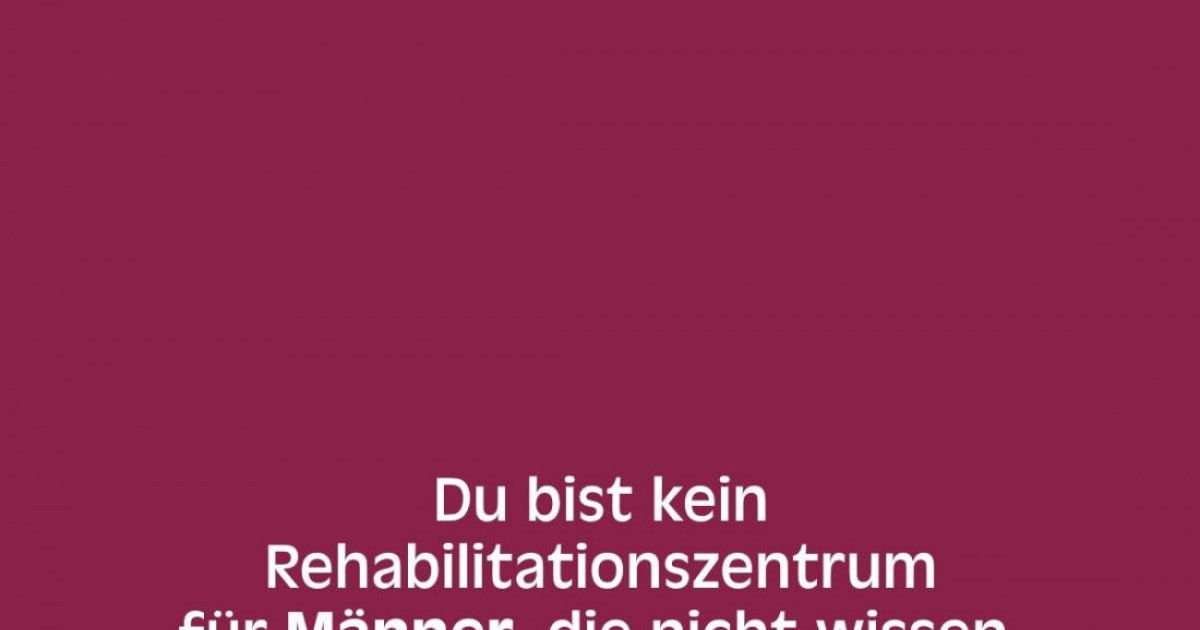 Neue Bilder und Memes - Rehabilitation - lustig, kostenlos - DEBESTE.de