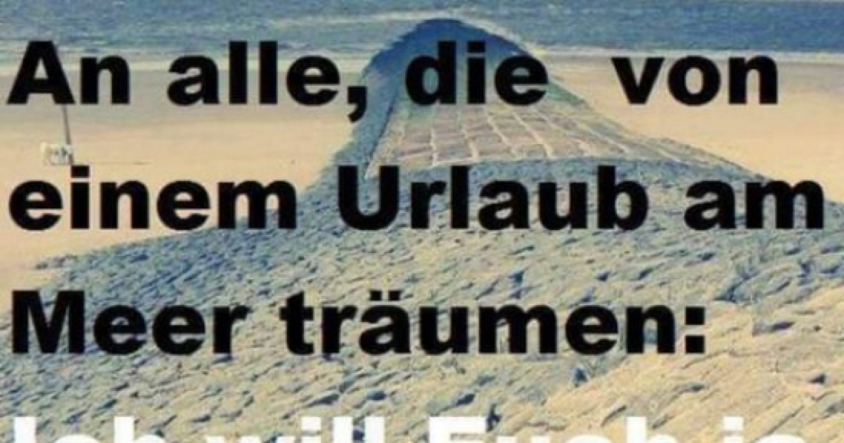 Neue Bilder und Memes - Urlaub Am Meer - lustig, kostenlos - DEBESTE.de