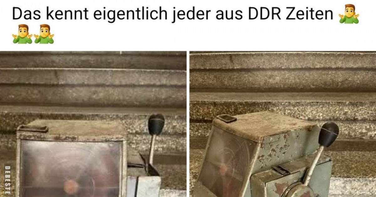 Neue Bilder und Memes - Ddr Zeiten - lustig, kostenlos - DEBESTE.de