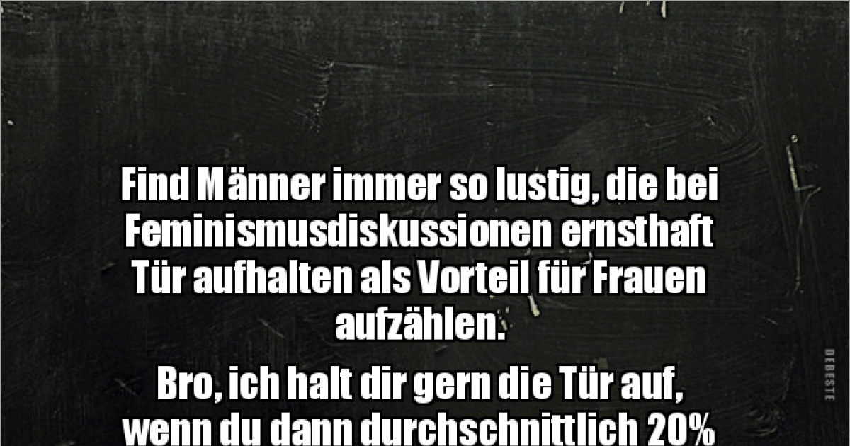 Neue Bilder und Memes - Feminismus - lustig, kostenlos - DEBESTE.de