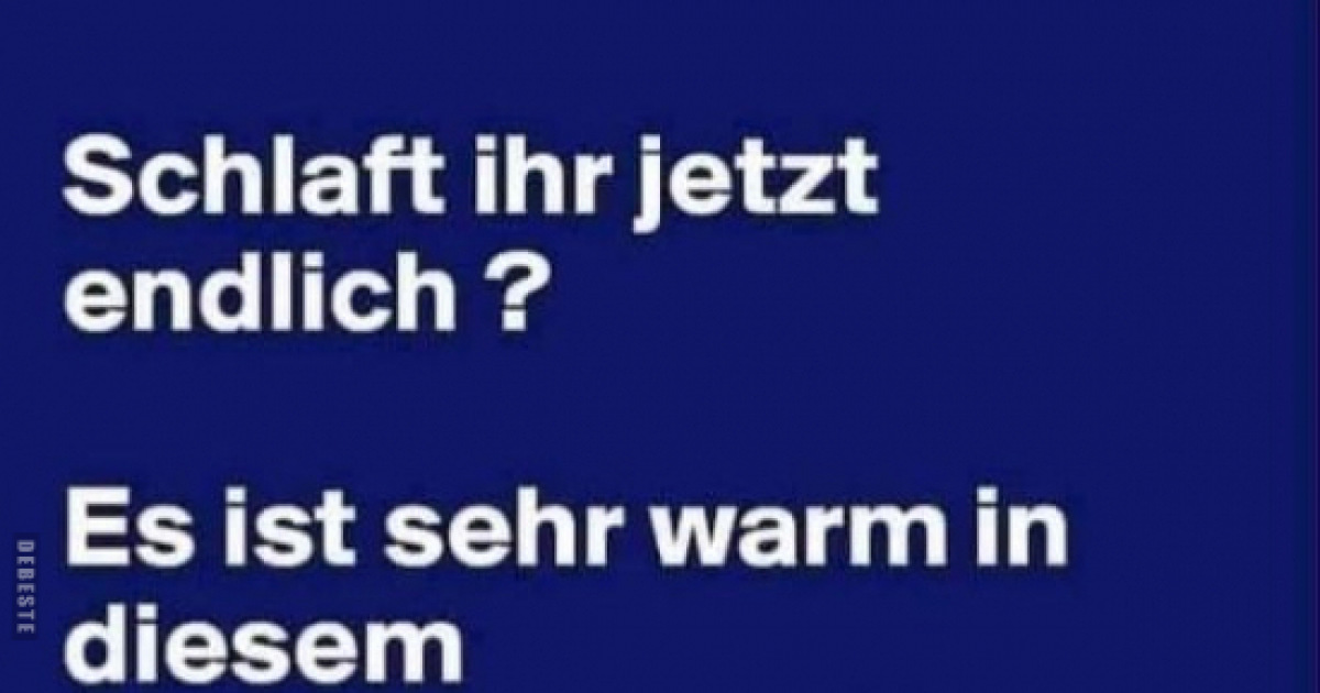 Neue Bilder und Memes - Sehr Warm - lustig, kostenlos - DEBESTE.de