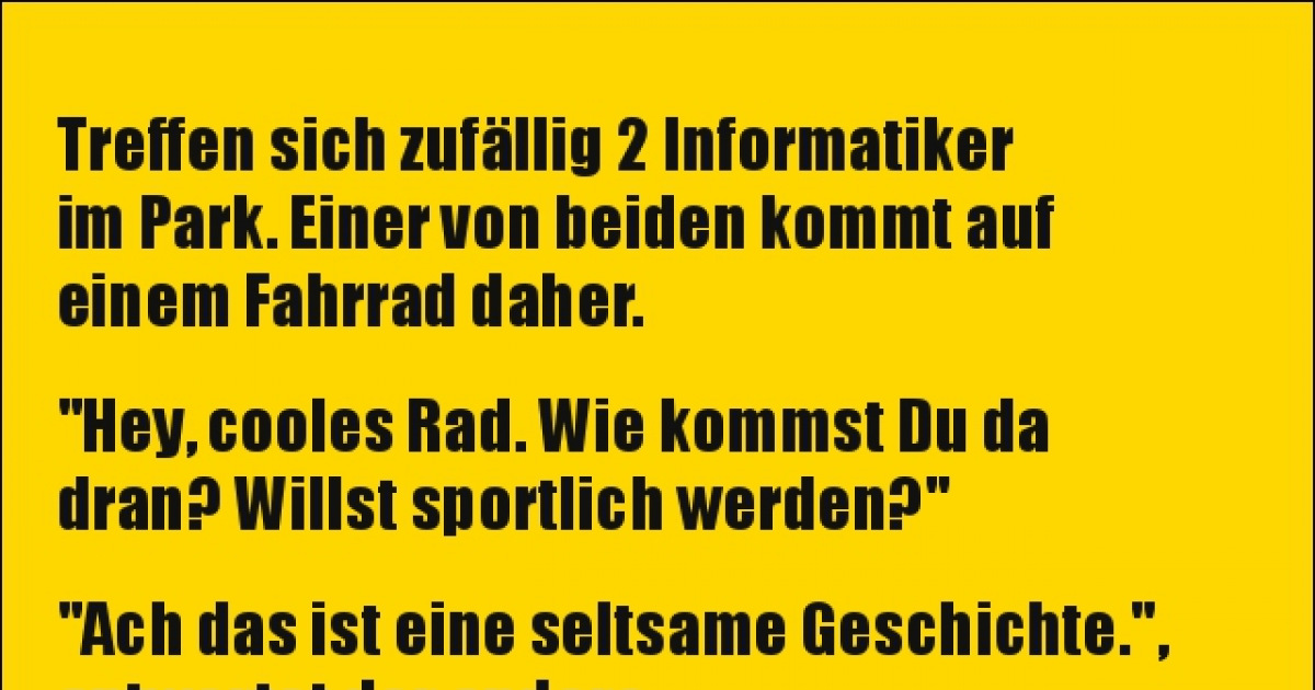 Neue Bilder und Memes - Informatiker Witze - lustig, kostenlos - DEBESTE.de