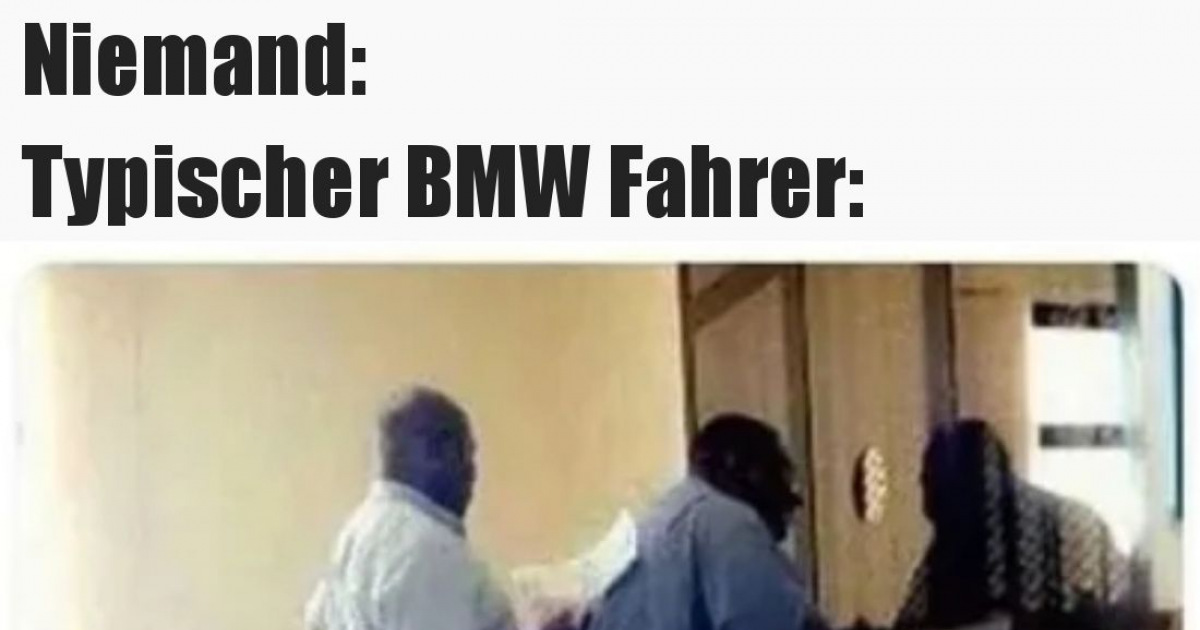 bmw Witze und Sprüche - DEBESTE.de