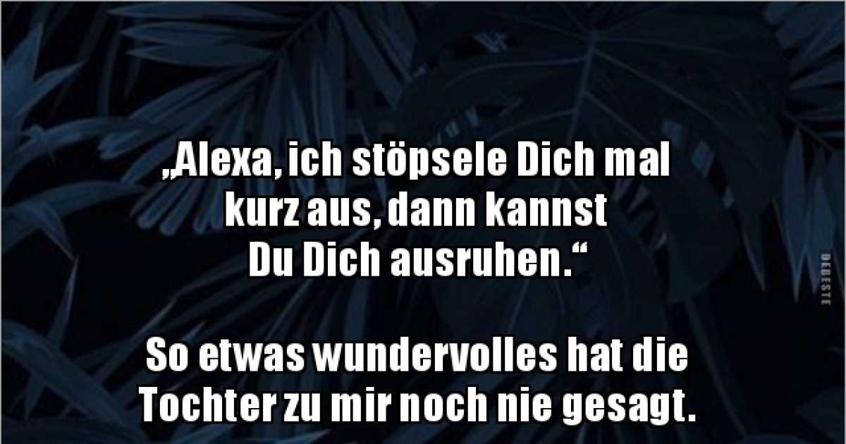 ausruhen Witze und Sprüche - DEBESTE.de