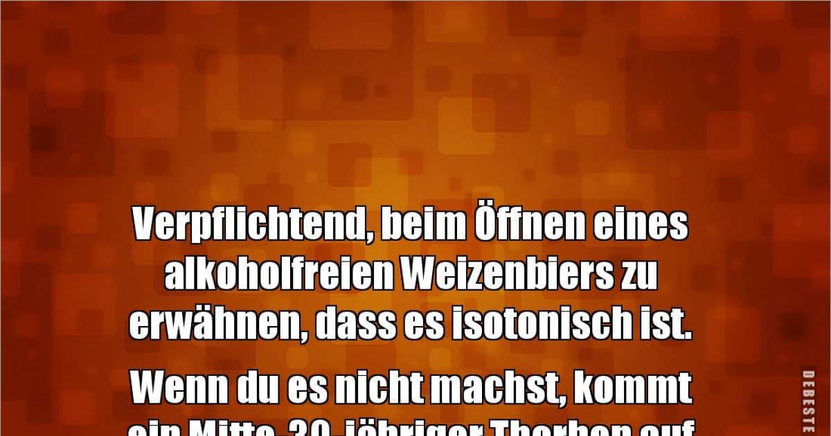 alkohol Witze und Sprüche - DEBESTE.de