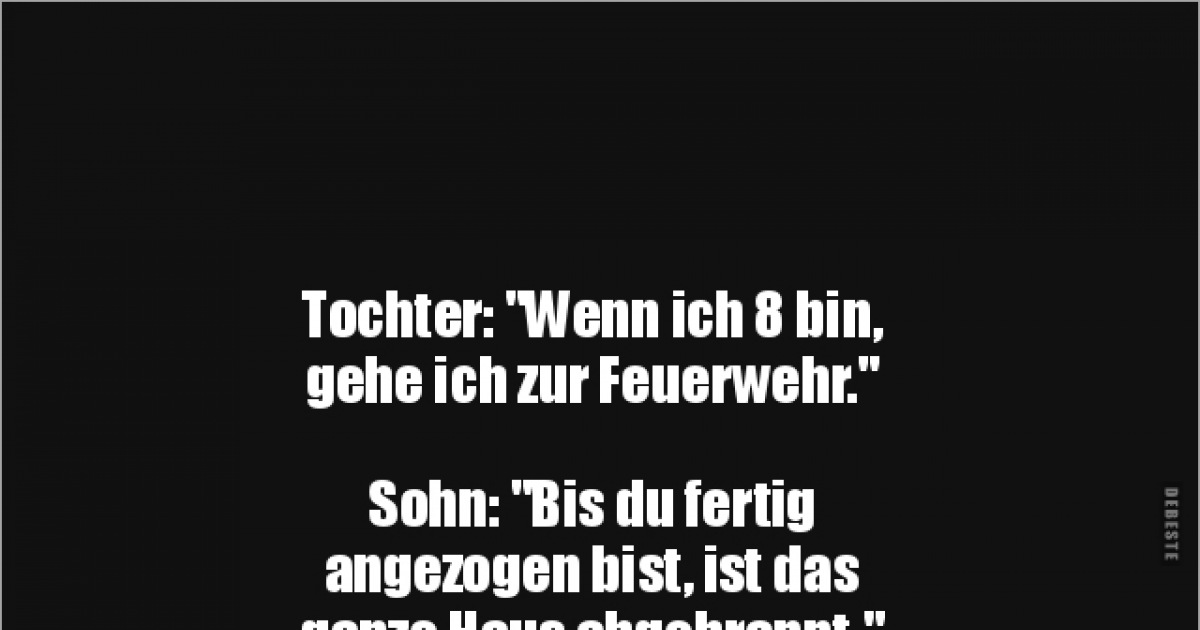 feuerwehr Witze und Sprüche - DEBESTE.de