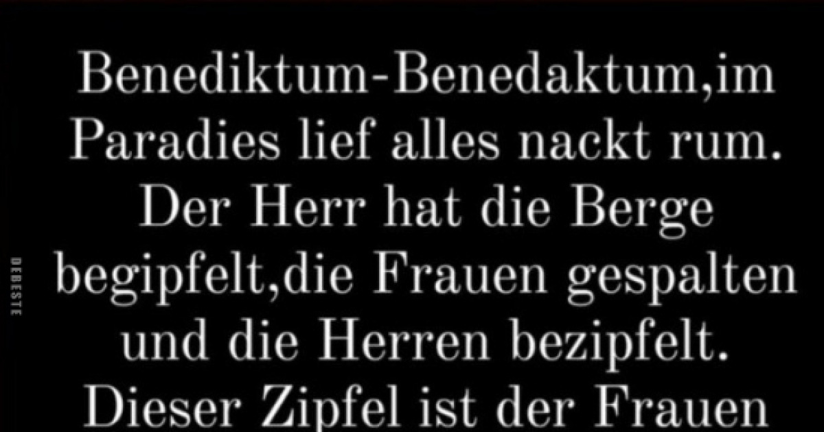 Schöne Benediktum Benedaktum Trinksprüche Ebenbild
