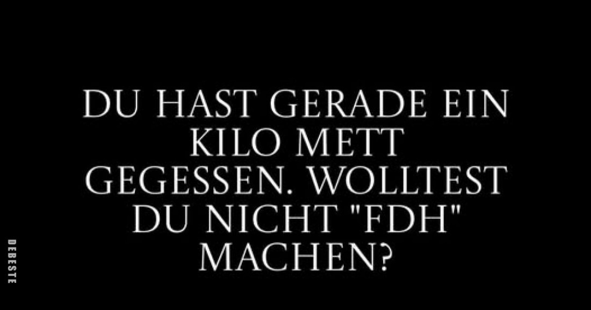 Neue Bilder und Memes - Hackfleisch - lustig, kostenlos - DEBESTE.de