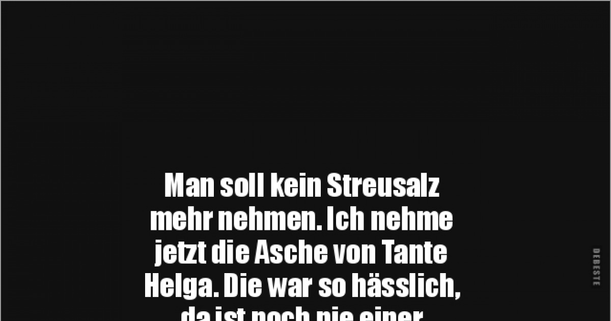 1510 lustige Bilder Asche - Seite (2) - DEBESTE.de