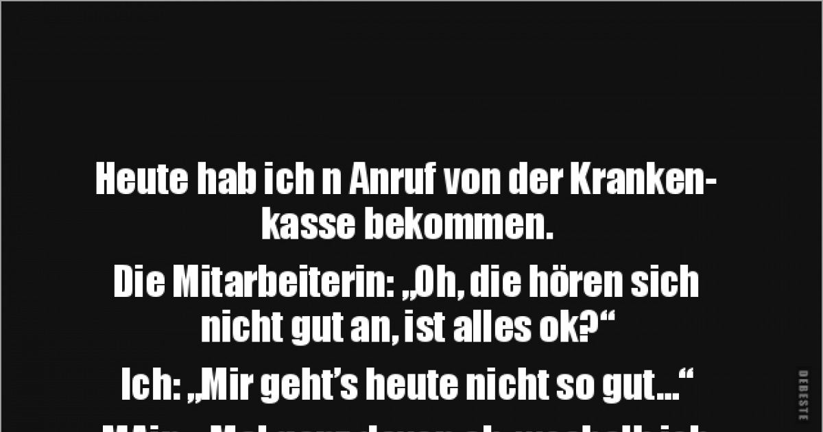 alles ok Witze und Sprüche - DEBESTE.de