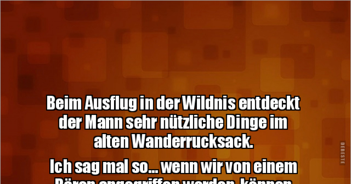 ausflug Witze und Sprüche - DEBESTE.de