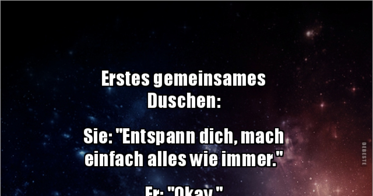 Neue Bilder und Memes - Dusche - lustig, kostenlos - DEBESTE.de