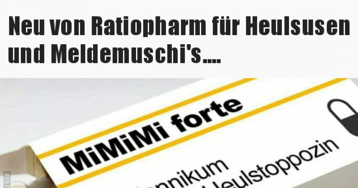 Neue Bilder und Memes - Mimimi Forte - lustig, kostenlos - DEBESTE.de