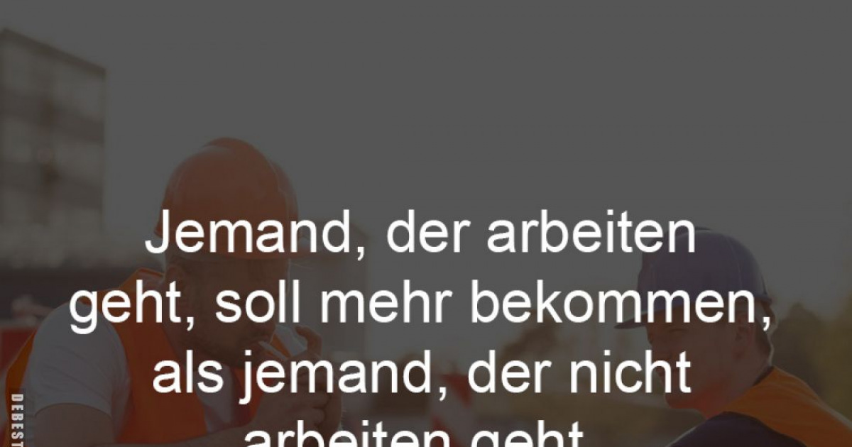 arbeiten Witze und Sprüche - DEBESTE.de