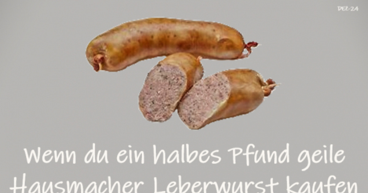 10 lustige Bilder Leberwurst - Seite (2) - DEBESTE.de