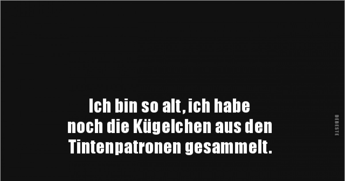alt Witze und Sprüche - DEBESTE.de