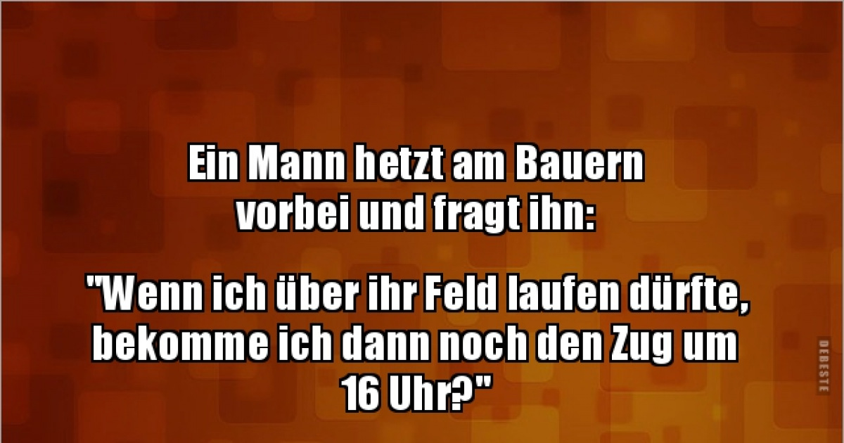 Neue Bilder und Memes - Bauern - lustig, kostenlos - DEBESTE.de
