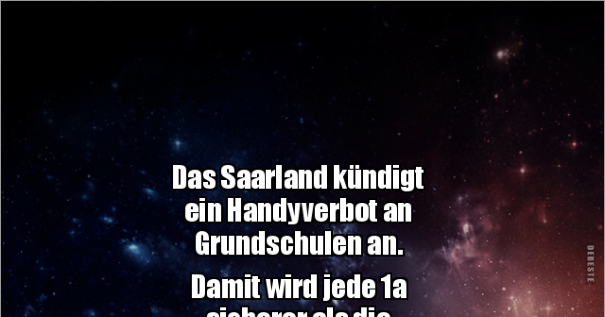 Neue Bilder und Memes - Saarland - lustig, kostenlos - DEBESTE.de