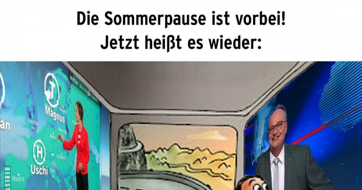 Neue Bilder und Memes - Sommerpause - lustig, kostenlos - DEBESTE.de