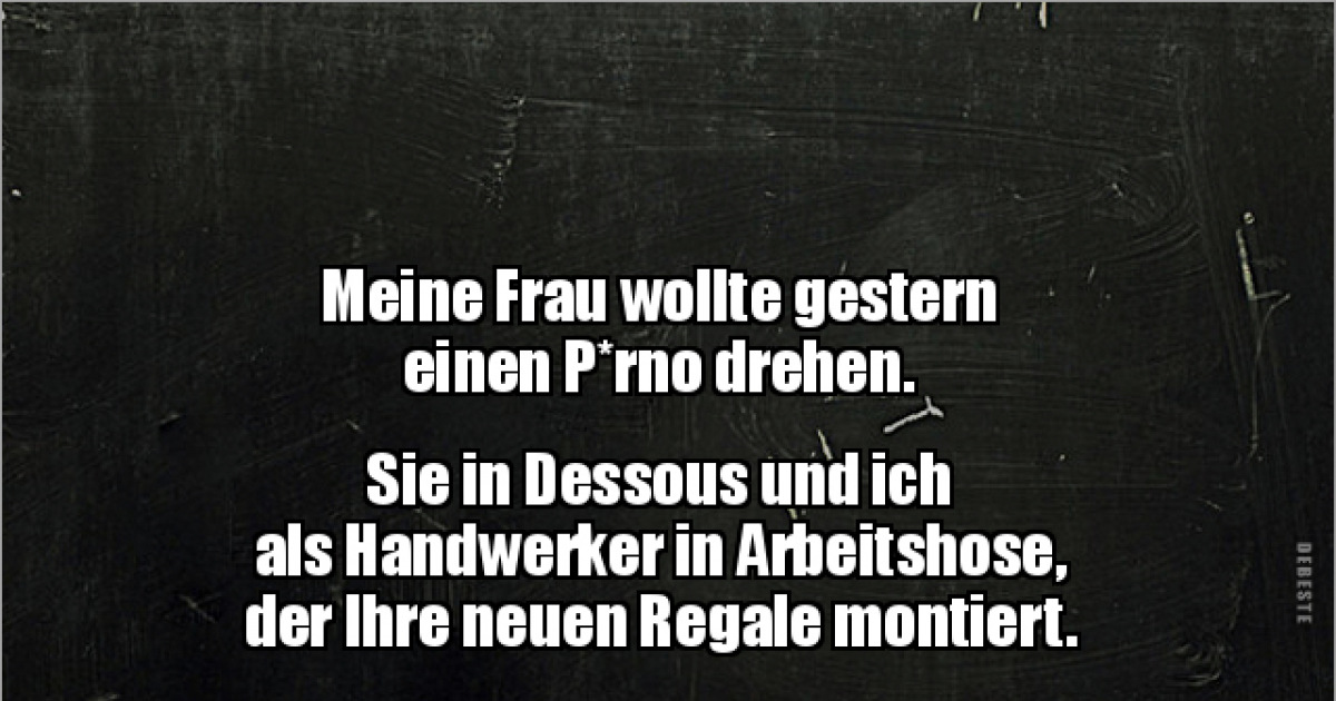 Neue Bilder und Memes - Arbeitshose - lustig, kostenlos - DEBESTE.de