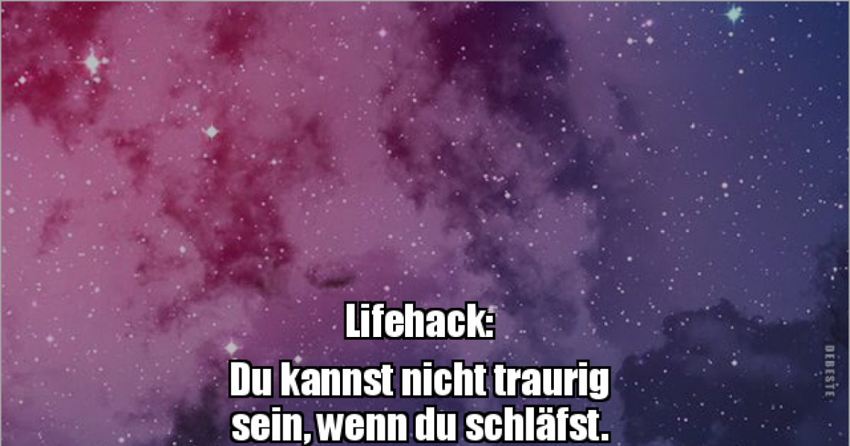 traurig sein Witze und Sprüche - DEBESTE.de
