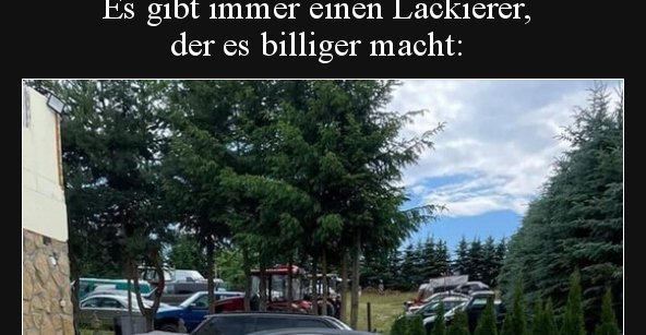 Es Gibt Immer Einen Der Es Billiger Macht