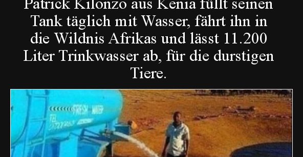 Patrick Kilonzo aus Kenia füllt seinen Tank täglich mit.. - DEBESTE.de