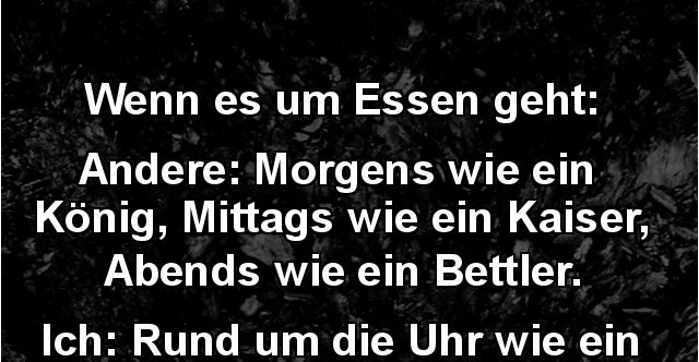 Wenn es um Essen geht.. | Lustige Bilder, Sprüche, Witze, echt lustig