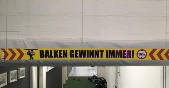 Balken gewinnt immer! | Lustige Bilder, Sprüche, Witze, echt lustig