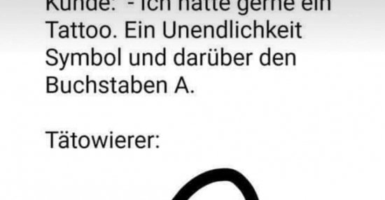 Kunde: — Ich hätte gerne ein Tattoo.. | Lustige Bilder, Sprüche, Witze ...
