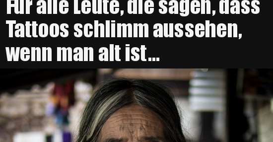 Für alle Leute, die sagen, dass Tattoos schlimm aussehen.. | Lustige ...