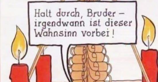 Halt durch, Bruder - irgendwann ist dieser Wahnsinn vorbei! | Lustige ...