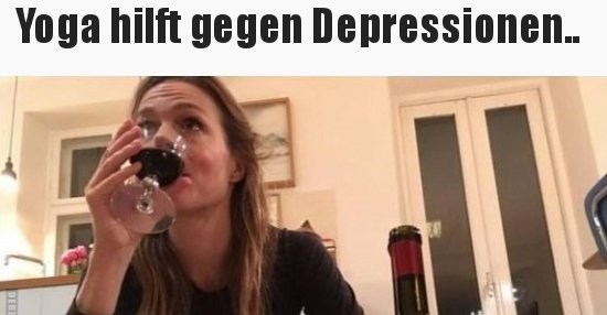 Yoga hilft gegen Depressionen.. | Lustige Bilder, Sprüche, Witze, echt ...