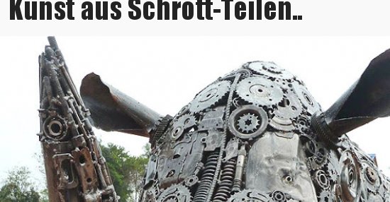 Kunst aus Schrott-Teilen.. | Lustige Bilder, Sprüche, Witze, echt lustig