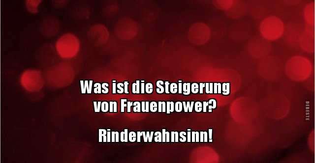 Was ist die Steigerung von.. | Lustige Bilder, Sprüche, Witze, echt lustig