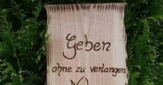 Geben, ohne zu verlangen. Nehmen, ohne zu besitzen. Teilen, ohne zu ...