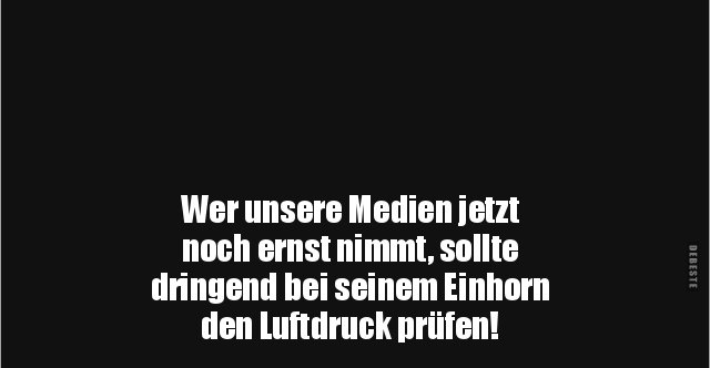 Wer unsere Medien jetzt noch ernst nimmt, sollte dringend.. | Lustige ...